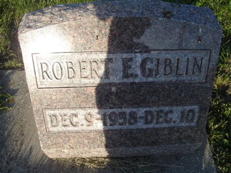 Robert Eugene Giblin 1958 1958 Find A Grave Memorial