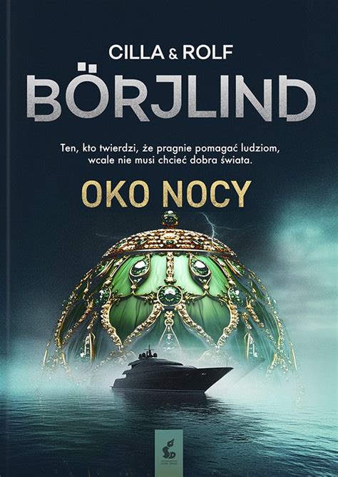 Oko Nocy Tom Stilton I Olivia Ronning Tom 8 Borjlind Rolf Książka