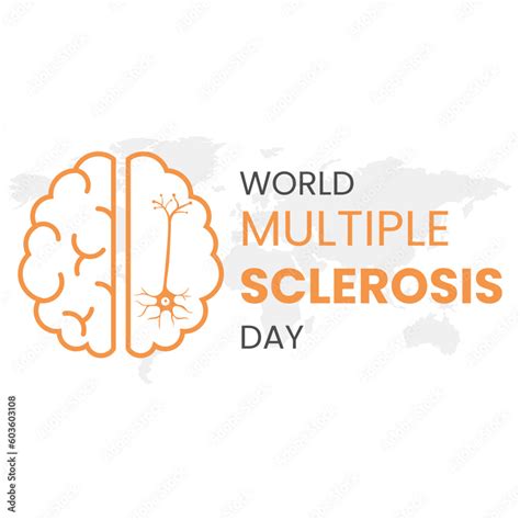 World Multiple Sclerosis Day Vector Illustration Suitable For Poster
