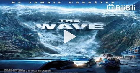 The Wave 2015 Movie With English Sub Bilibili