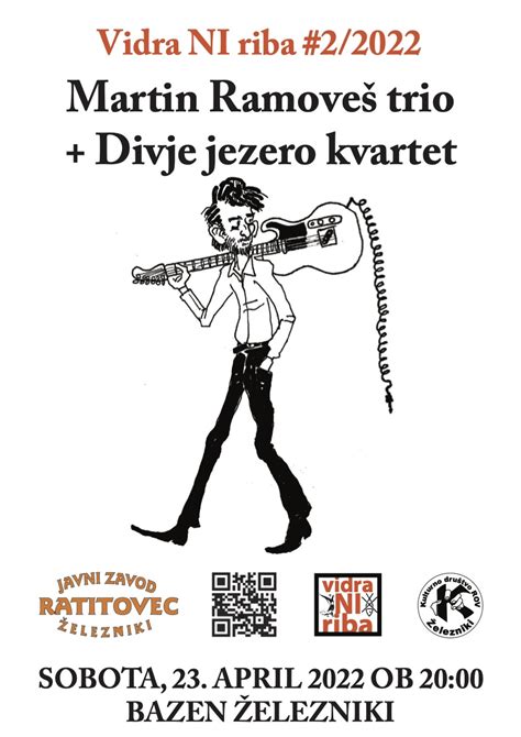 Vidra Ni Riba 22022 Martin Ramoveš Trio In Predskupina Divje Jezero Jzr
