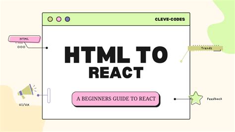 Html To React The Ultimate Beginner Guide 2023