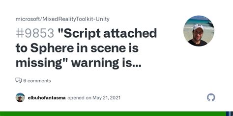 Script Attached To Sphere In Scene Is Missing Warning Is Generated When Building Example