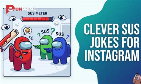194 Sus Jokes Thatll Make You Laugh And Look Twice