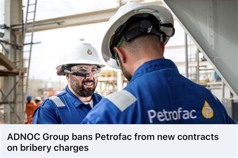 Alahdal A Hussein On Linkedin Adnoc Group Bans Petrofac From