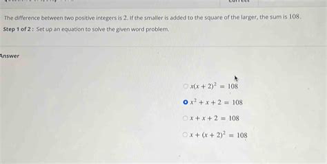 The Difference Between Two Positive Integers Is 2 If The Smaller Is Added To The Square O Math