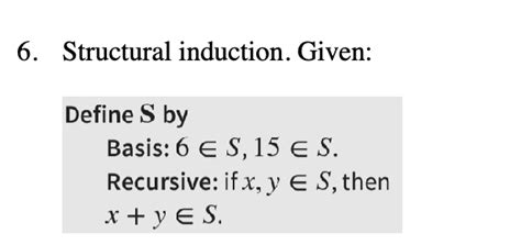 Solved 6 Structural Induction Given Define S By Basis
