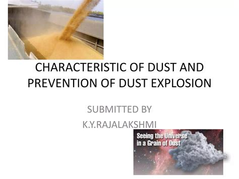 Characteristic Of And Prevention Of Grain Dust Explosion Pptx
