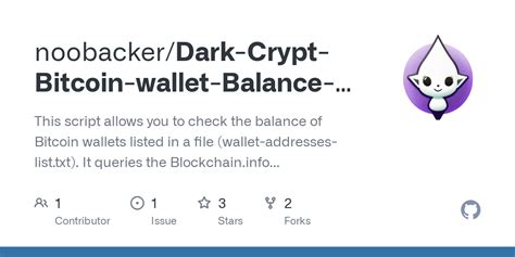 Github Noobacker Dark Crypt Bitcoin Wallet Balance Checker This Script Allows You To Check