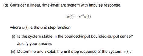 solved d consider a linear time invariant system with