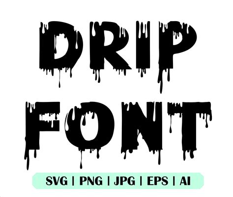 Drip Font Svg Dripping Font Svg Svg File For Cricut Etsy Canada