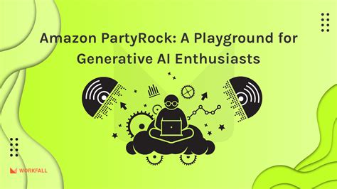 amazon partyrock a playground for generative ai enthusiasts the