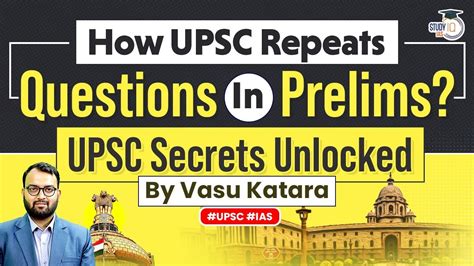 Decoding The Patterns In Upsc Prelims Questions For Effective