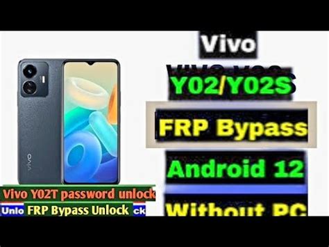 Vivo Y02/Y02s Hard Reset & Frp Bypass Android 12 New Security || Vivo Y02s Pattern & FRP Remove ...