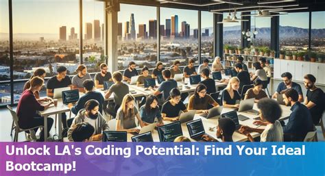 How To Select The Right Coding Bootcamp In Los Angeles