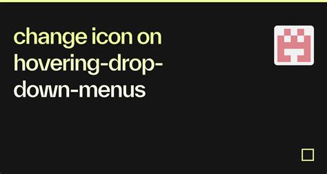 Change Icon On Hovering Drop Down Menus Codesandbox