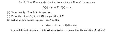 solved let f x → z be a surjective function and for z ∈ z