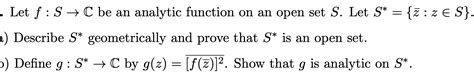 solved let f s → c be an analytic function on an open set