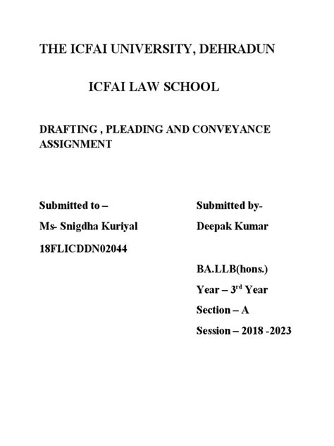 The Icfai University Dehradun Icfai Law School Drafting Pleading And Conveyance Assignment