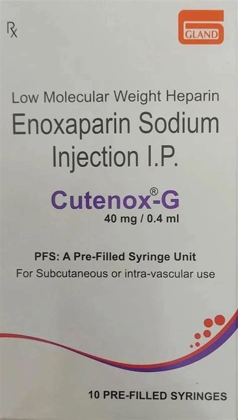 40mg Cutenox Injection At ₹ 180 Piece Enoxaparin Injection In