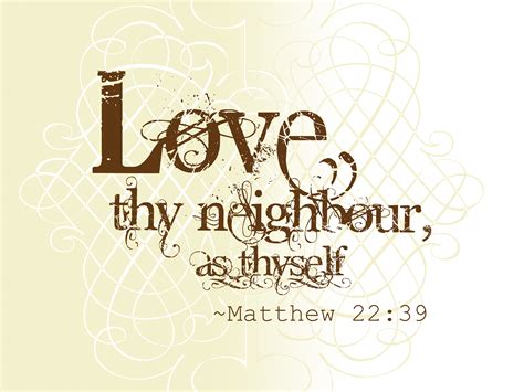 20 Best Quotes About Loving Your Neighbor Artofit