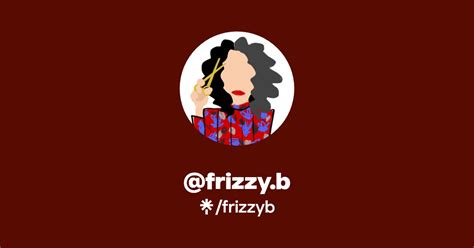 Frizzy B Linktree