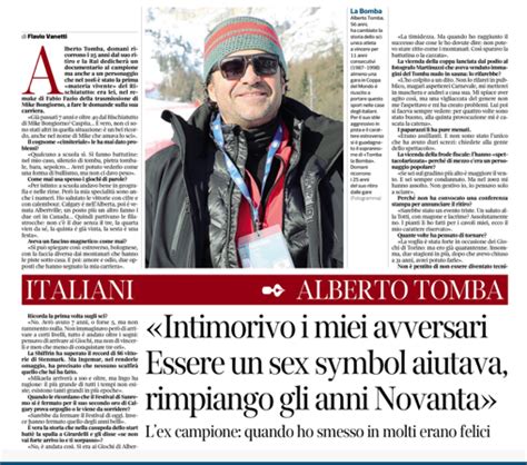 Alberto Tomba «intimorivo I Miei Avversari Essere Un Sex Symbol Aiutava Rimpiango Gli Anni