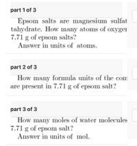Answered Part 1 Of 3 Epsom Salts Are Magnesium Sulfat Tahydrate How