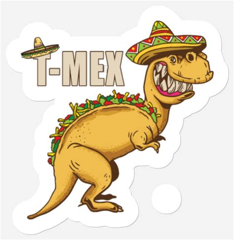 T Rex T Mex Tyrannosaurus Rex Sold By Bruno Mendes Sku 32192415 30