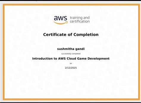 Awstrainingandcertification Cloudgamedevelopment Sushmitha Gandi