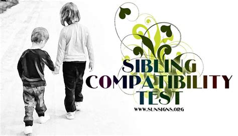 Sibling Compatibility Test Sunsignsorg