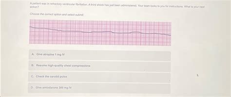 Solved A Patient Was In Refractory Ventricular Fibrillation Solved A Patient Was In Refractory Ventricular Fibrillation