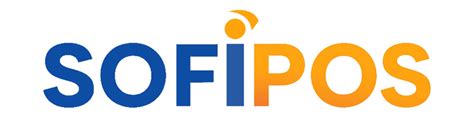 Sofipos Phần Mềm Quản Lý Bán Hàng Dễ Dùng Nhất Cho Chủ Kinh Doanh