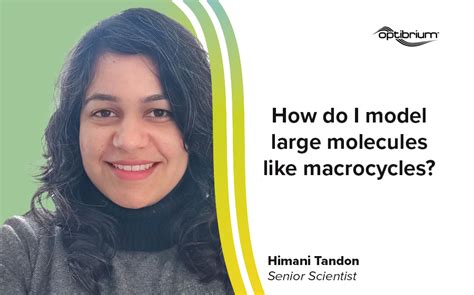 How Can I Model Large Molecules Like Macrocycles Optibrium