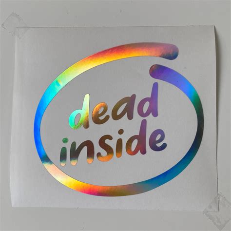 Dead Inside Decal Sticker Funny Intel Meme Computer Sticker Car Decal