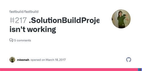 Solutionbuildproject Isnt Working · Issue 217 · Fastbuildfastbuild · Github