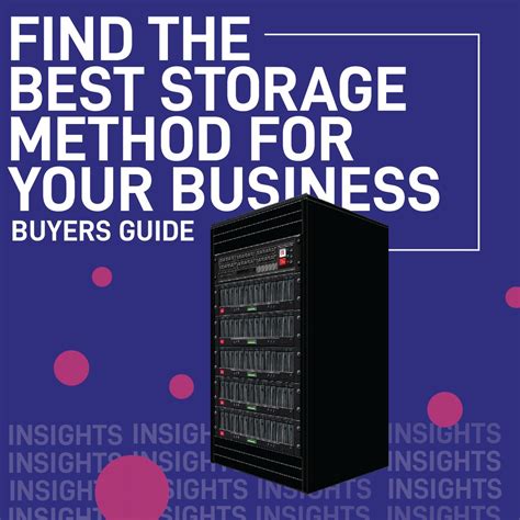 What Data Storage Solution Is Right For You Storage Method