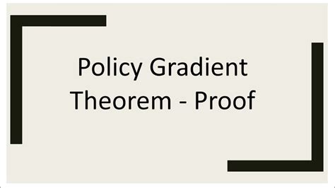 Policy Gradient Theorem Proof Reinforcement Learning Inf8953de