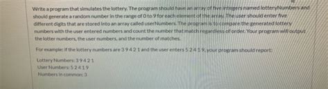 solved write a program that simulates the lottery the