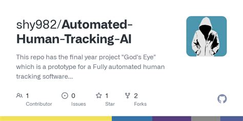 Github Shy Automated Human Tracking Ai This Repo Has The Final Year Project God S Eye