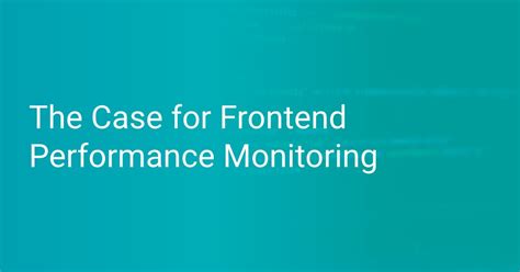 Scout Apm On Linkedin The Case For Frontend Performance Monitoring