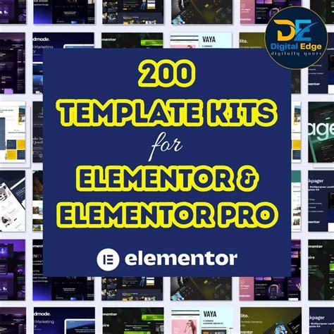 200 Elementor And Elementor Pro Template Kits With Bonus Digital Edges