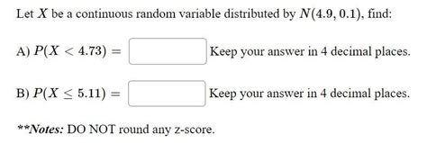 Solved Let X Be A Continuous Random Variable Distributed By
