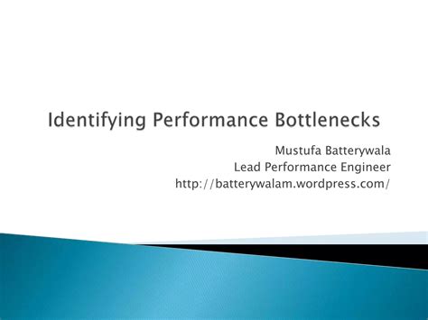 Performance Bottleneck Identification PPTX Operating Systems Computer Software And