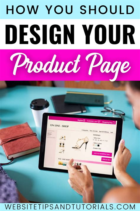 How To Design Your Product Page On Your Ecommerce Website Creating A Great Product Page Will