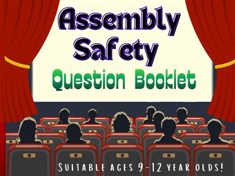 An Assembly Safety Question Booklet For School Helping Students Think