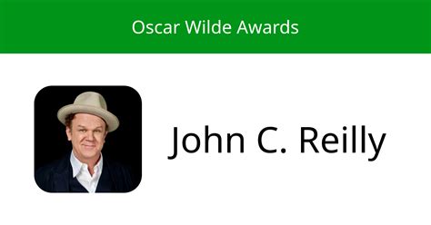 John C Reilly Oscar Wilde Awards