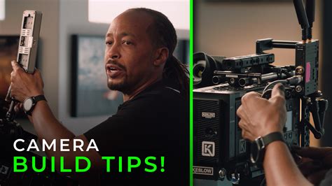 Build Your Cinema Camera Like A Professional Camera Assistant