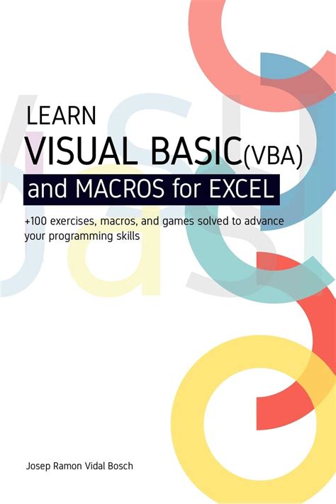Learn Visual Basic Vba And Macros For Microsoft Excel 100 Exercises Macros