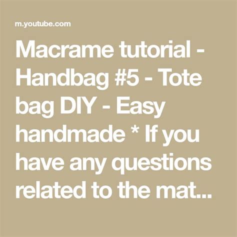 Macrame Handbag Tutorial Easy Diy